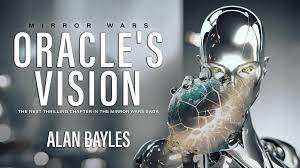 Oracle’s Vision by Alan Bayles – Scribble's Worth