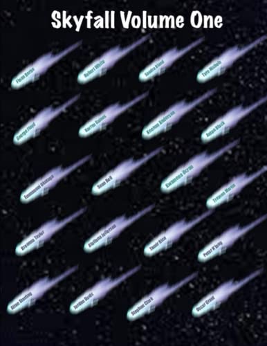 Skyfall By Robert A Stubblefield Scribble S Worth