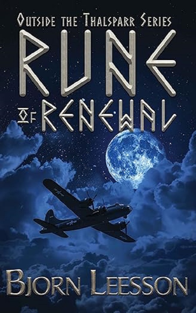 Rune of Renewal (Outside the Thalsparr Book 2) by Bjorn Leesson – Scribble's Worth