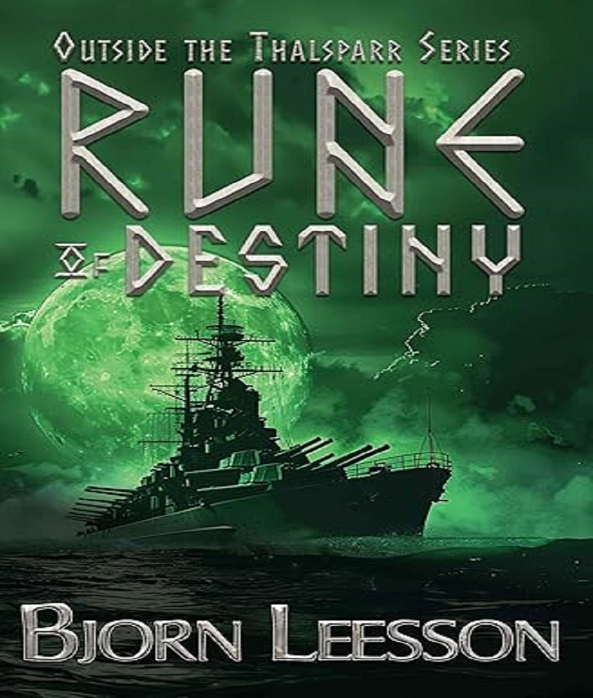 Rune of Destiny (Outside the Thalsparr Book 3) by Bjorn Leesson – Scribble's Worth