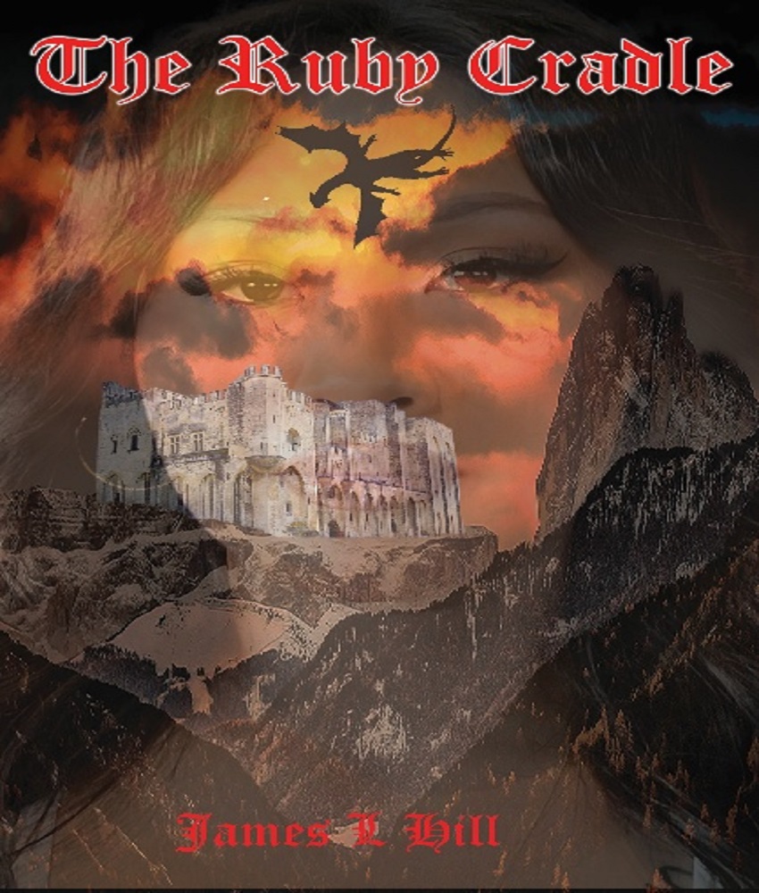 The Ruby Cradle by James L. Hill Press Release – Scribble's Worth